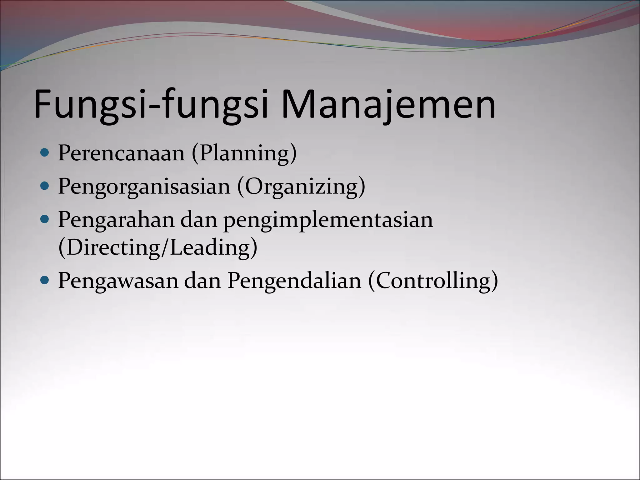 5. Konsep dan Fungsi manajemen.ppt