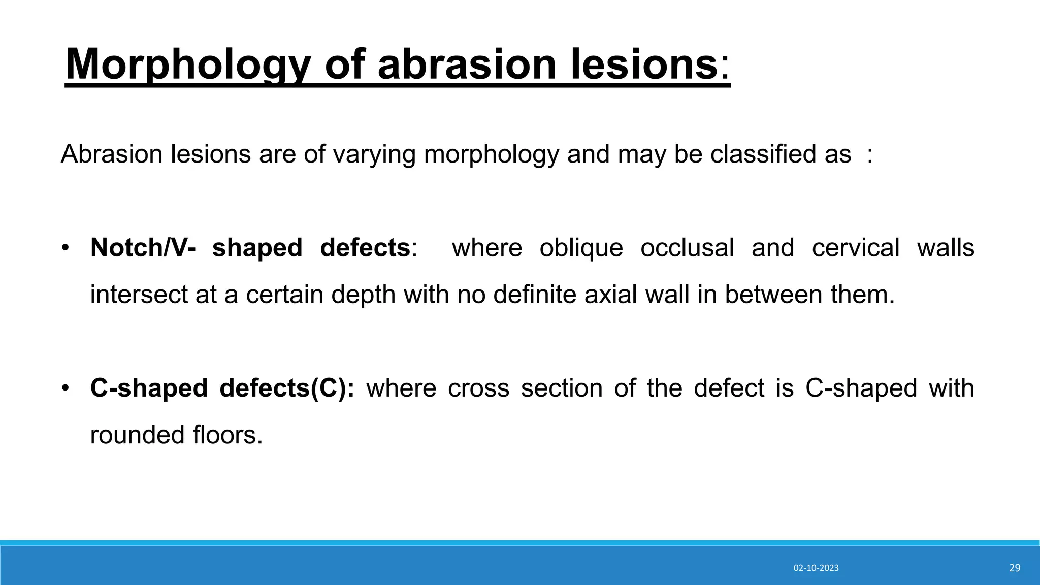 NON CARIOUS DESTRUCTION AND DISFIGUREMENT OF TEETH (20.9.21).pptx
