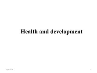 5. Health & Development.pptx