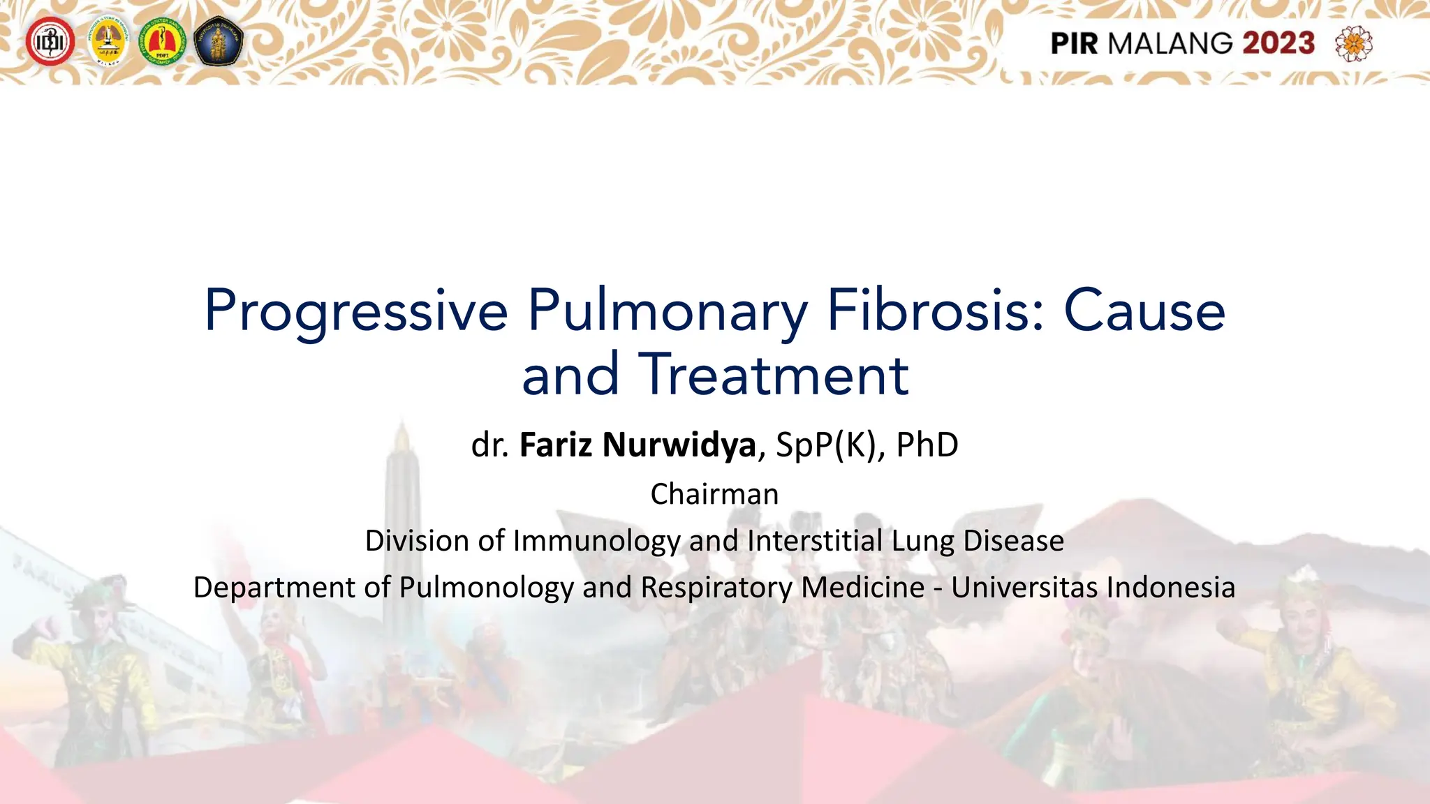 5. Materi WS ILD - Pulmonary Progressive Fibrosis-Cause and treatment ...