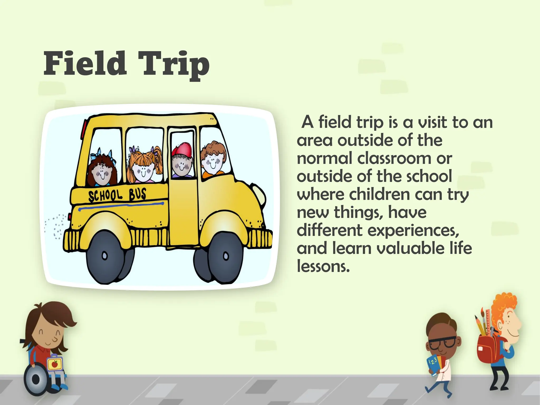 5. FieldTrip&HomeVisits | PPT