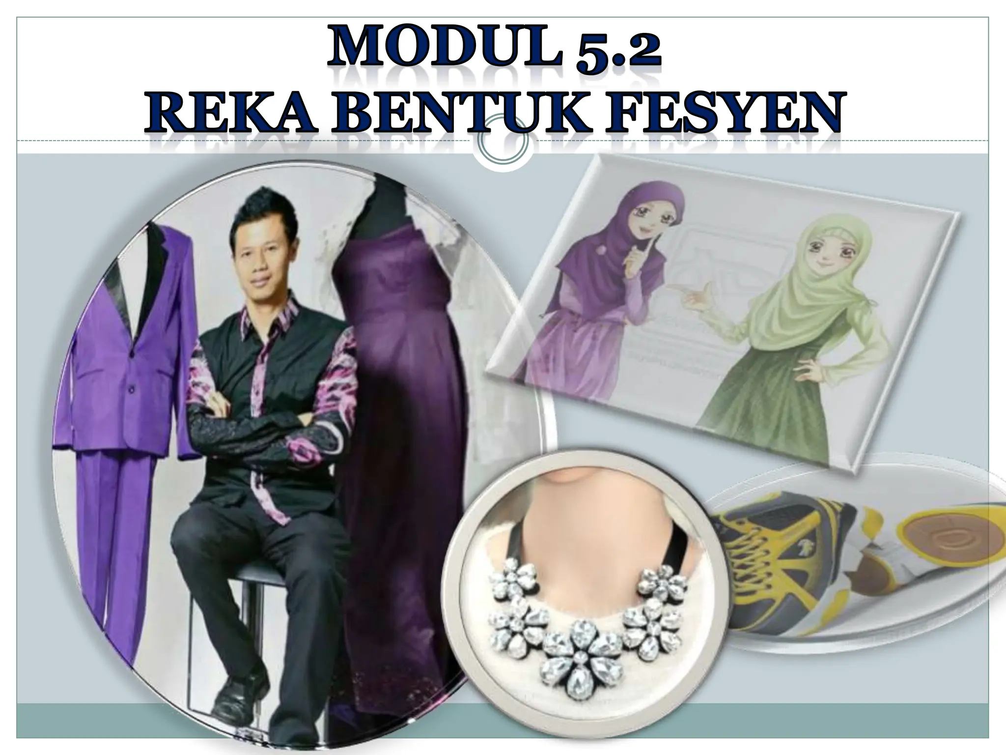 5.2 rekabentuk fesyen.pptx