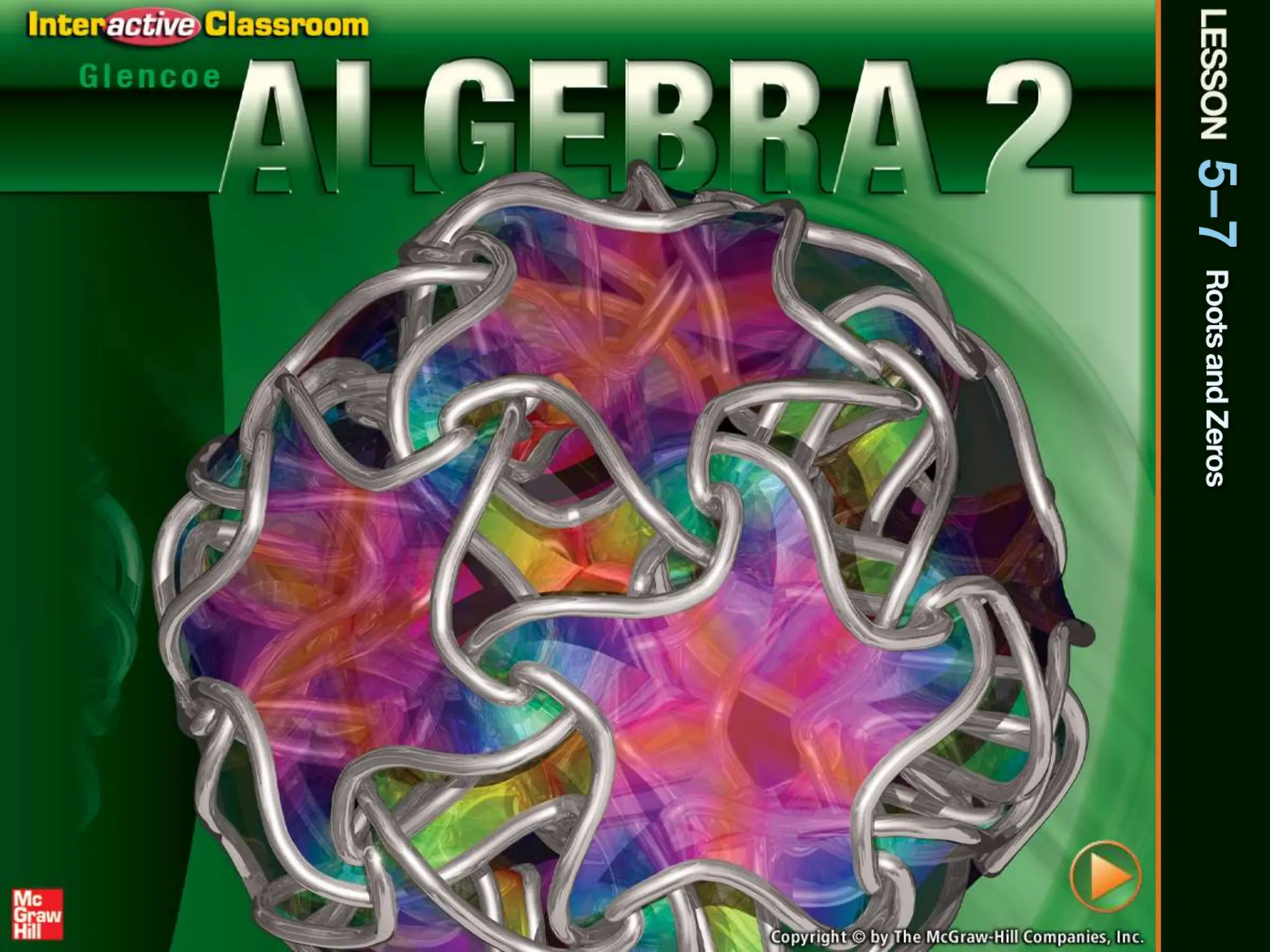 5.7 Interactive Classroom Roots and Zeros.ppt