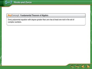 5.7 Interactive Classroom Roots and Zeros.ppt