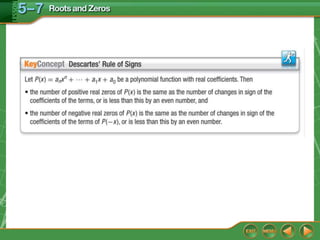 5.7 Interactive Classroom Roots and Zeros.ppt
