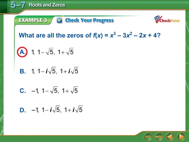 5.7 Interactive Classroom Roots and Zeros.ppt