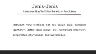 5. Instrumen Evaluasi Non Tes.pptx