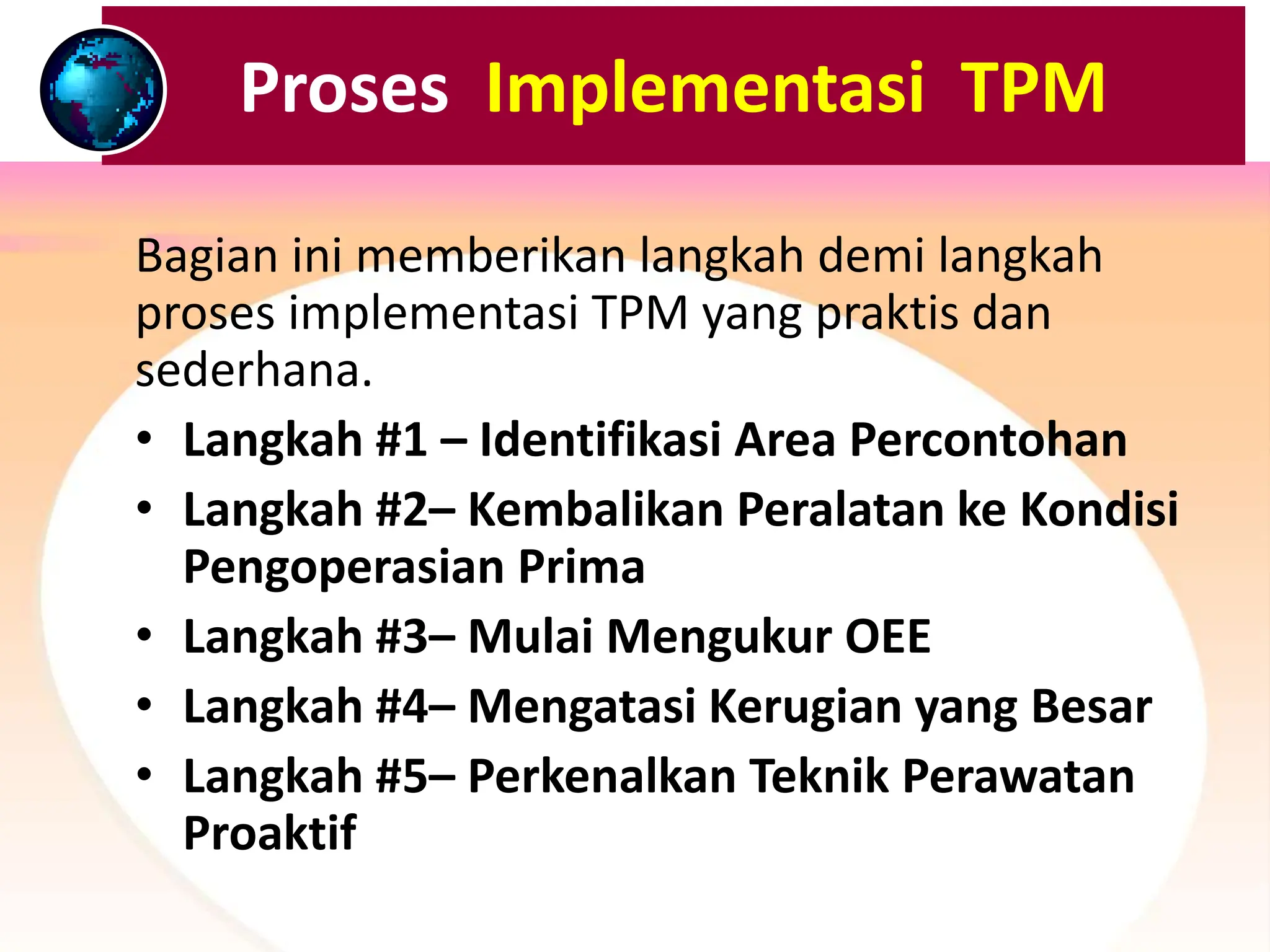 "Prosedur dan Proses Total Productive Maintenance (TPM)" _Materi ...