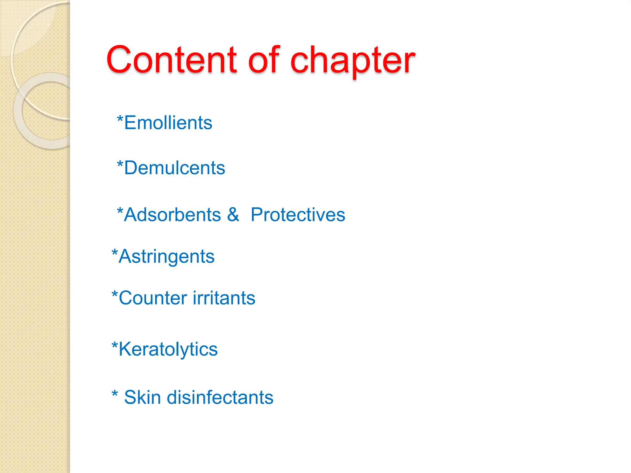 5._Drugs_acting_on_skin_and_mucous_membranes.pptx