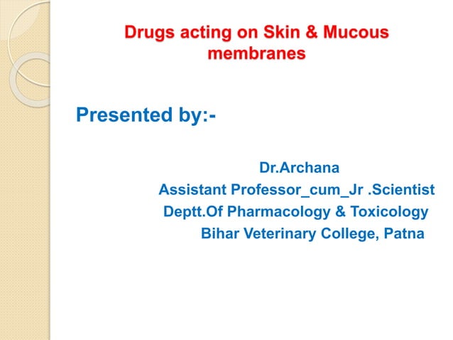 5._Drugs_acting_on_skin_and_mucous_membranes.pptx