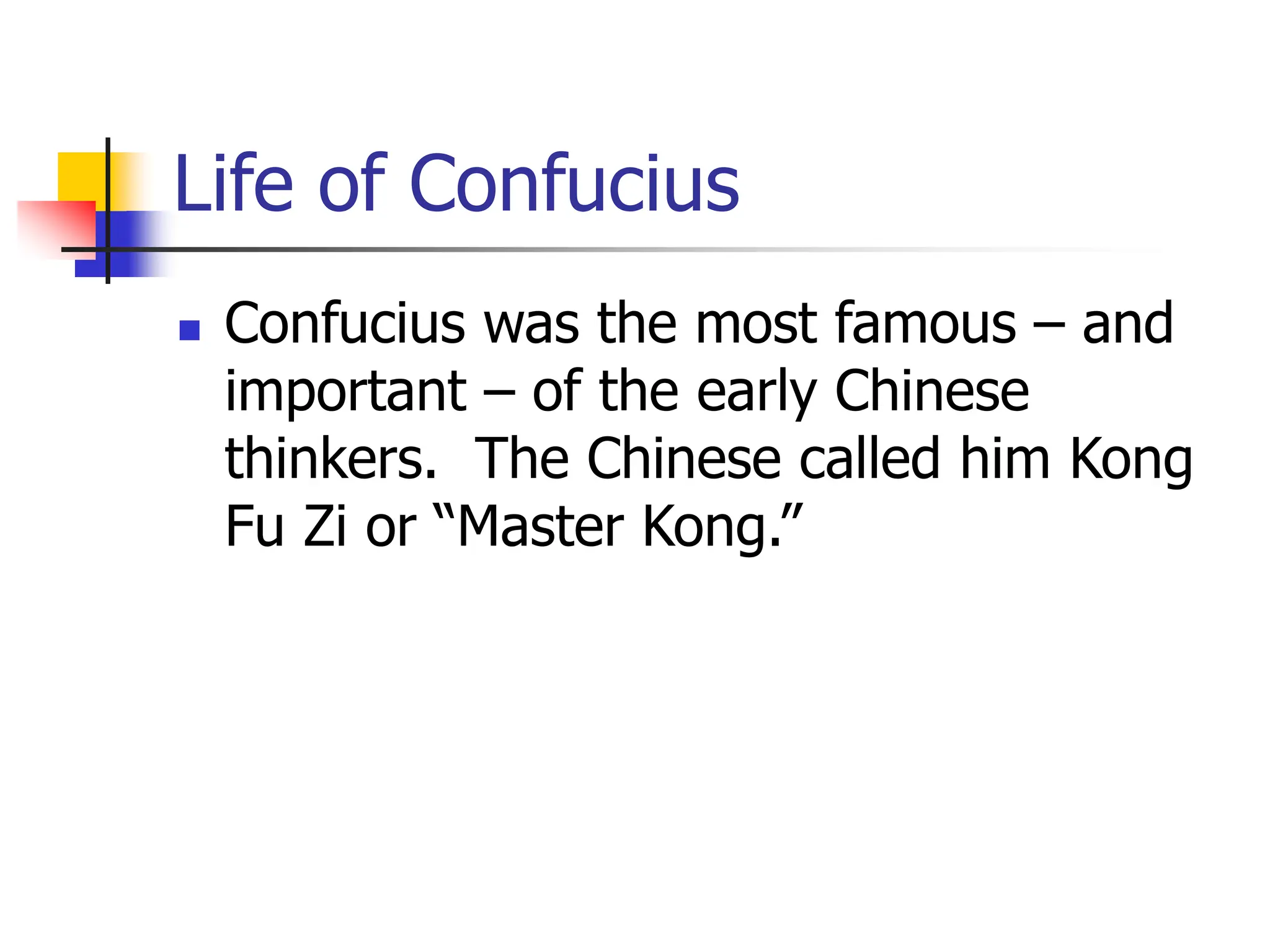 5.2_Confucius and His Teachings.ppt