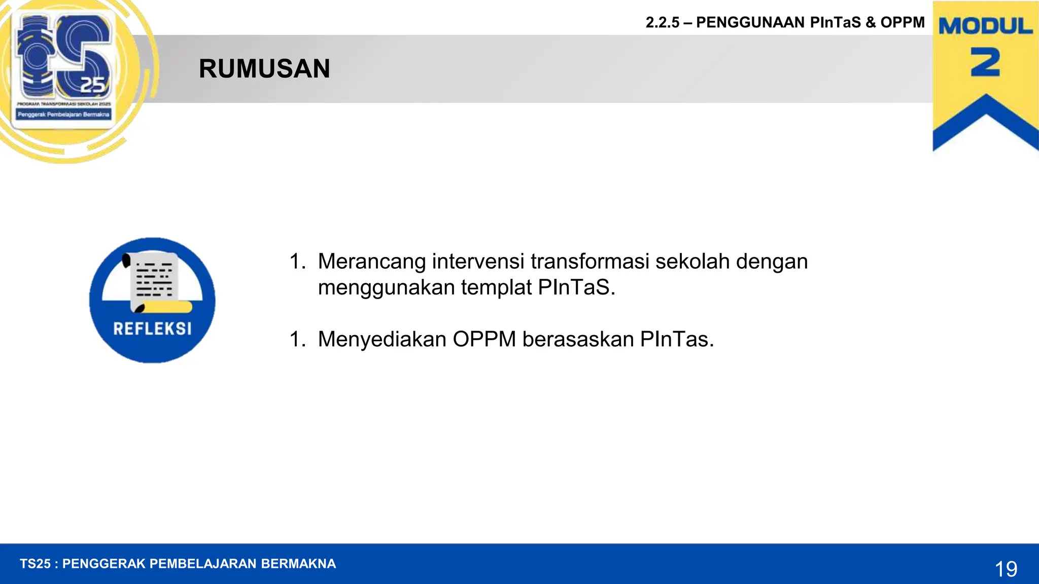 5. SM2.2.5 Penggunaan PInTaS dan OPPM.pptx