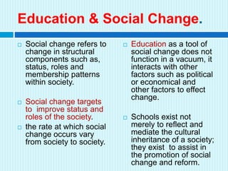 5. Socialization process, social mobility and social change.pptx ...