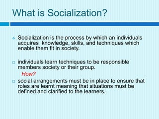 5. Socialization process, social mobility and social change.pptx ...