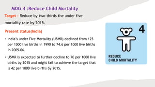 Millennium Development Goals of Community Health Nursing | PPTX