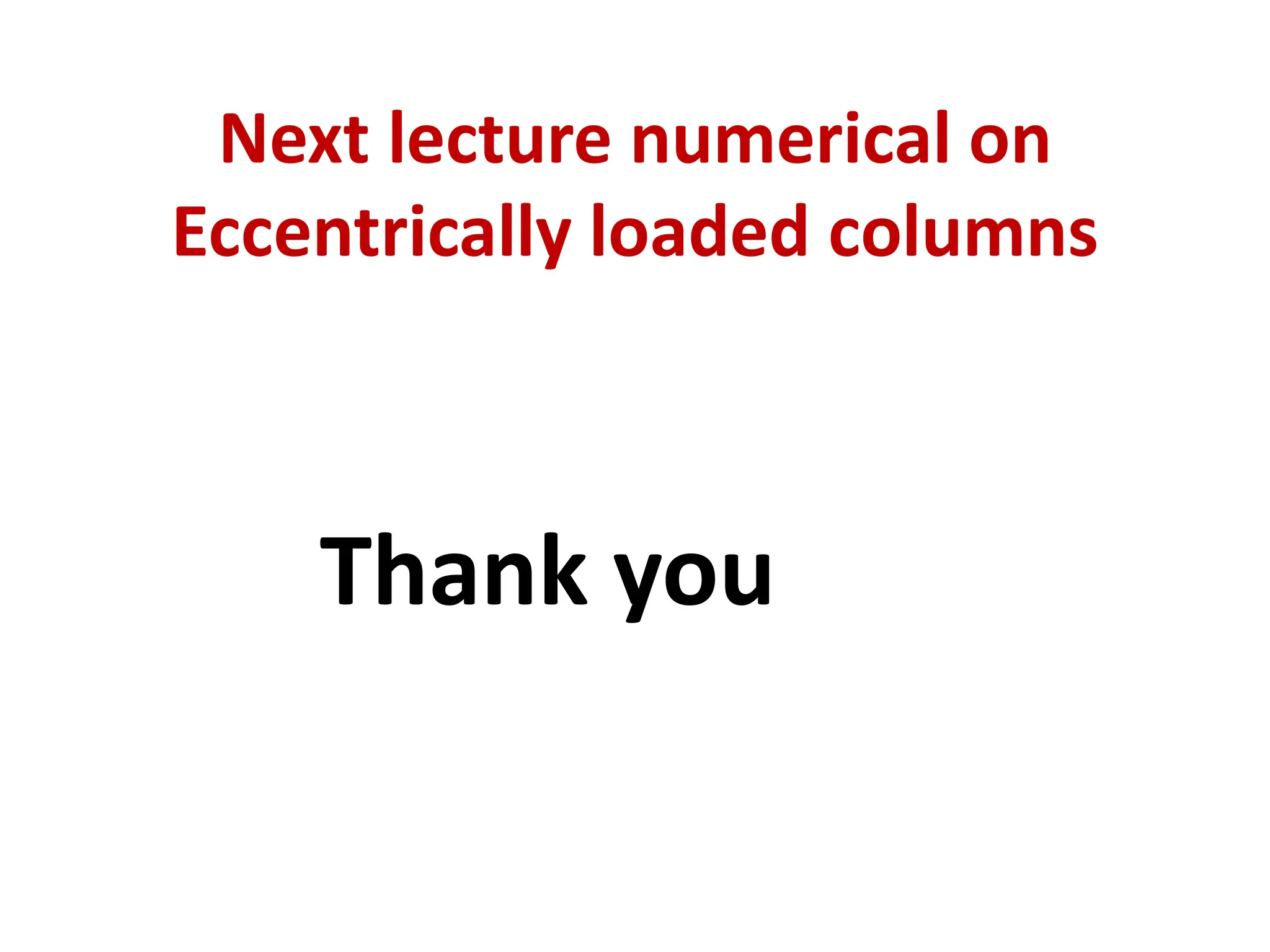 Solid Mechanics Eccentrically Loaded Columns.pptx