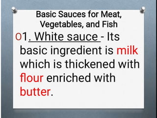COOKERY 10 QUARTER THREE - TYPE OF SAUCES.pptx