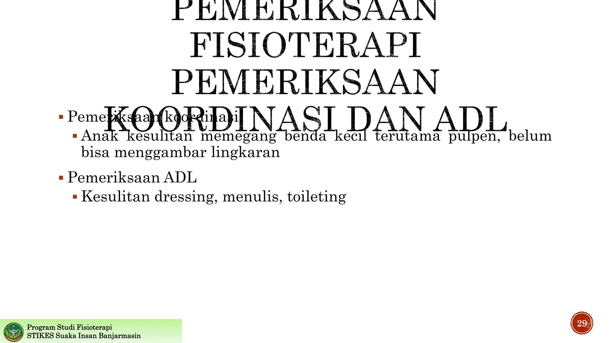 FISIOTERAPI PEDIATRI PADA KASUS - AUTISME.pptx