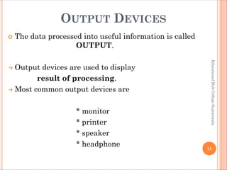 5. Input Output Devices for B com students | PDF