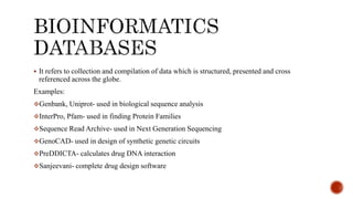 5. BIOINFORMATICS.pptx B.Pharm sem 2 Computer Applications in Pharmacy ...