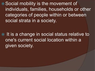 5.6 social mbility.pptxsuebdudhgdhkgf:ruf | PPTX | Parenting | Family and Relationships