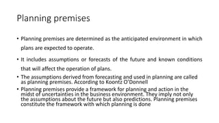 Planning premises are determined as the | PPT