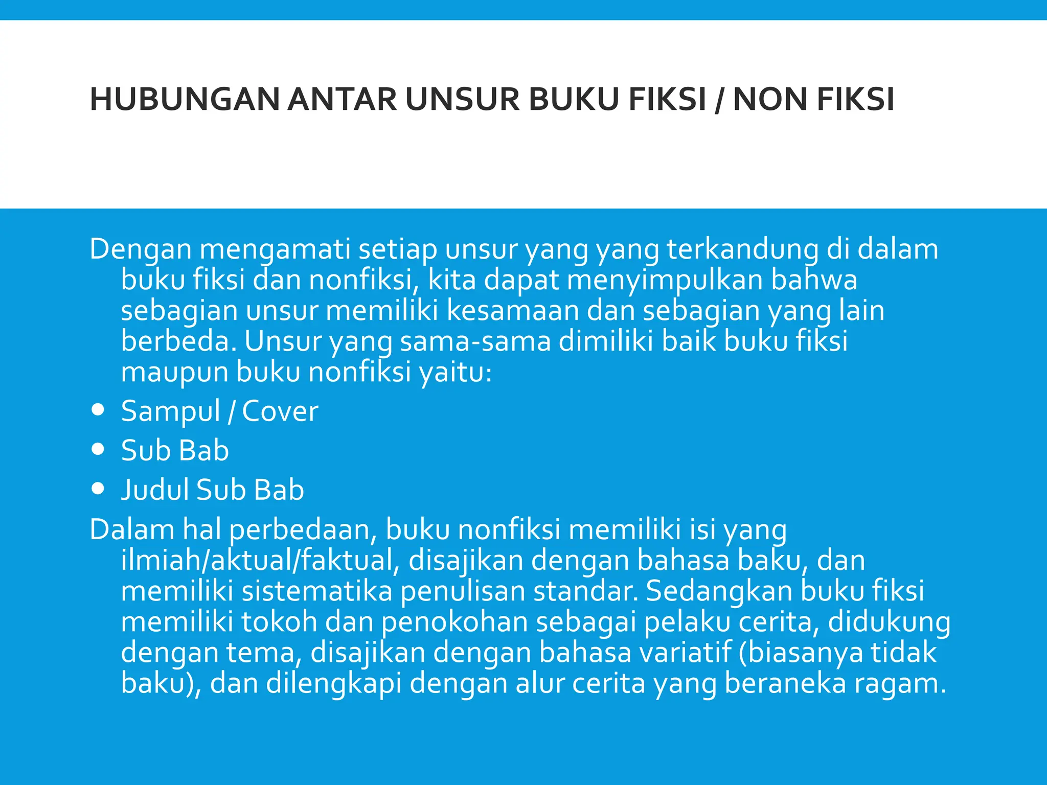 Buku fiksi dan nonfiksi Kelas 7 SMP.pptx