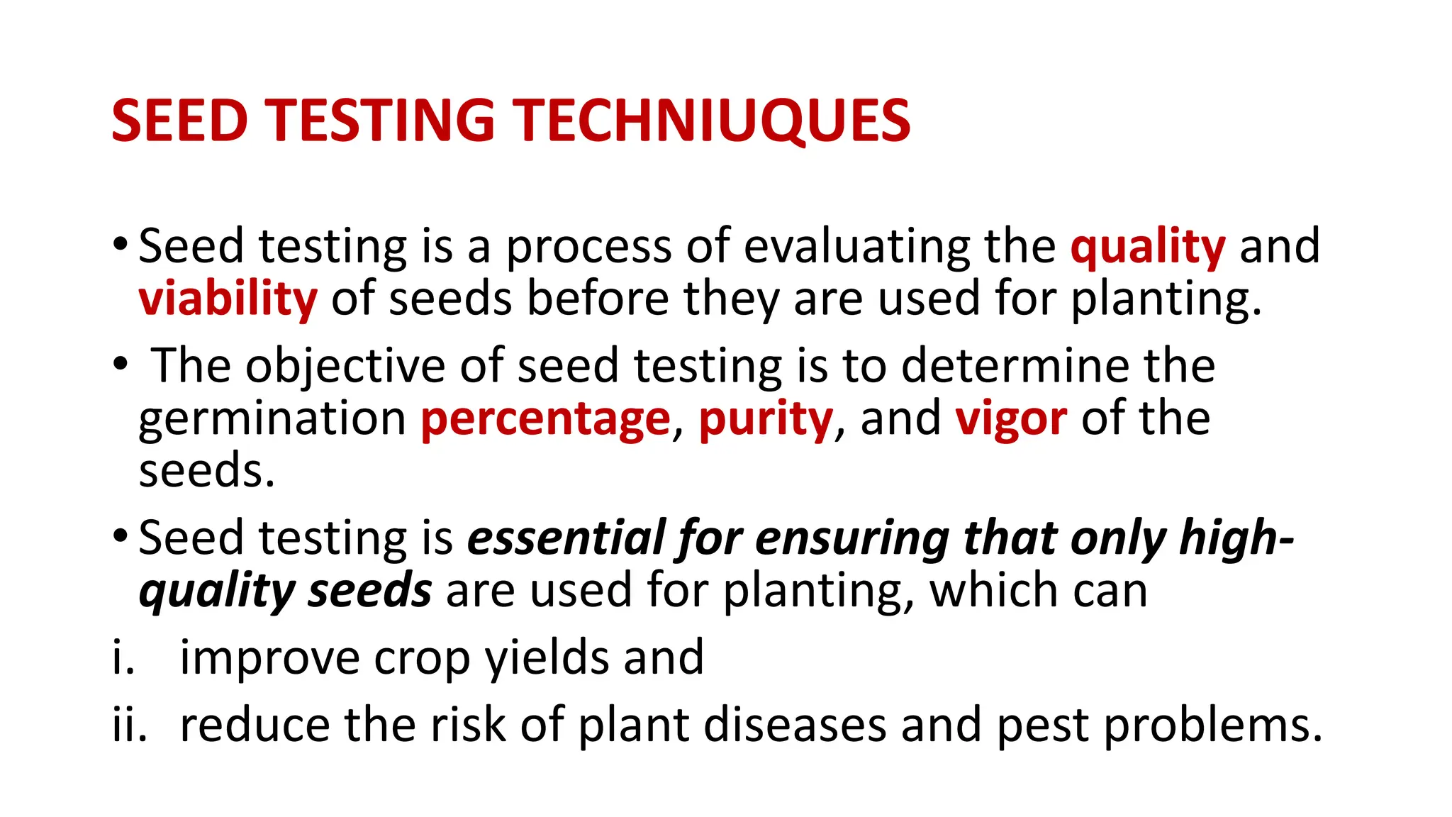5. SEED TESTING TECHNIUQUES POWER POINT.pptx