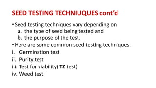 5. SEED TESTING TECHNIUQUES POWER POINT.pptx