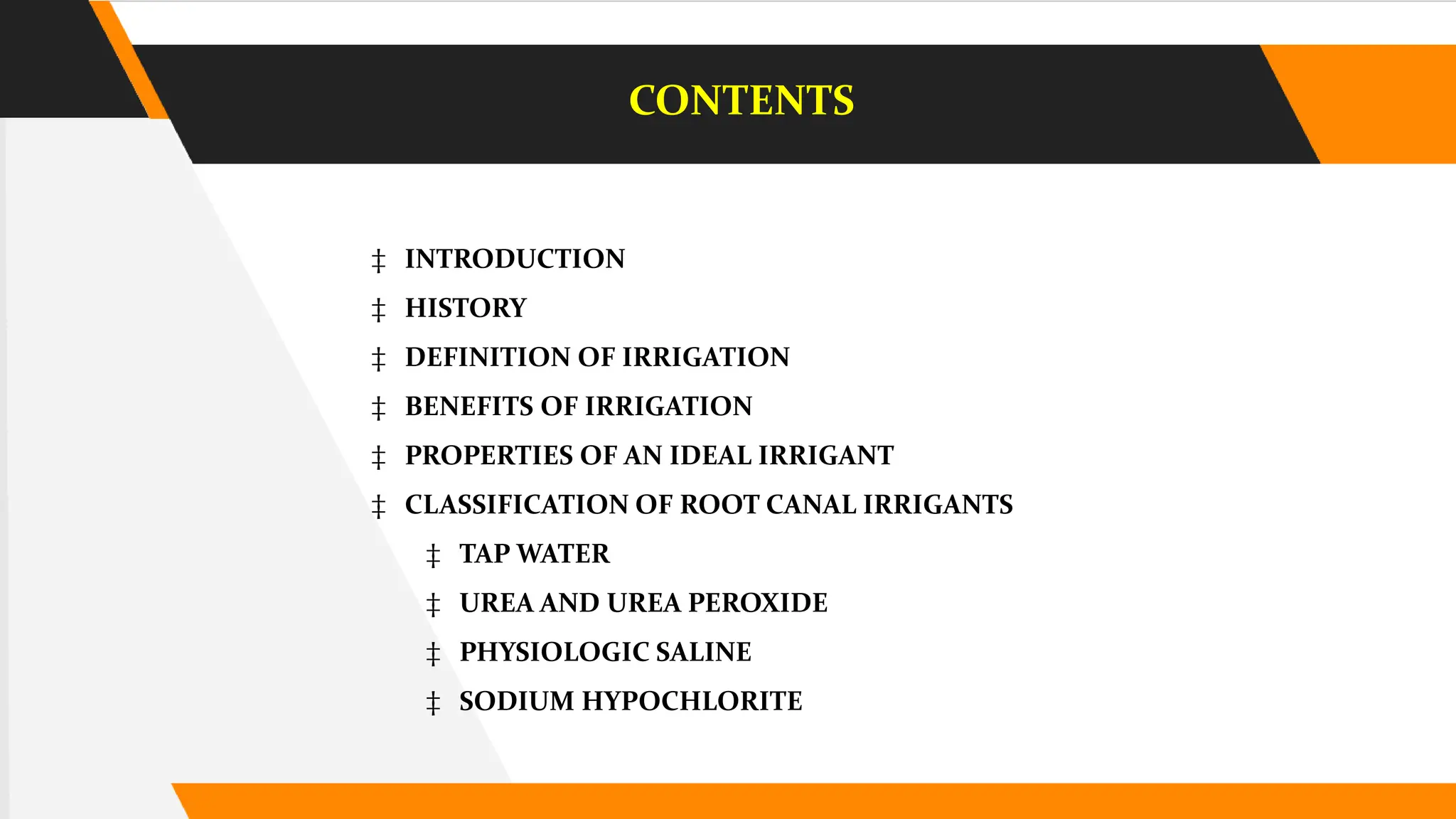VARIOUS ROOT CANAL IRRIGANTS IN ENDODONTICS | PPTX