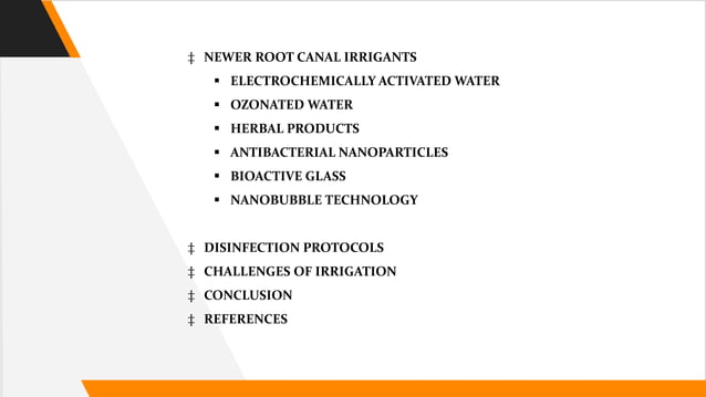 VARIOUS ROOT CANAL IRRIGANTS IN ENDODONTICS | PPTX