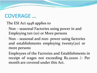 5. EMPLOYEE’S STATE INSURANCE ACT 1948 NEW PRSENTATION.pptx