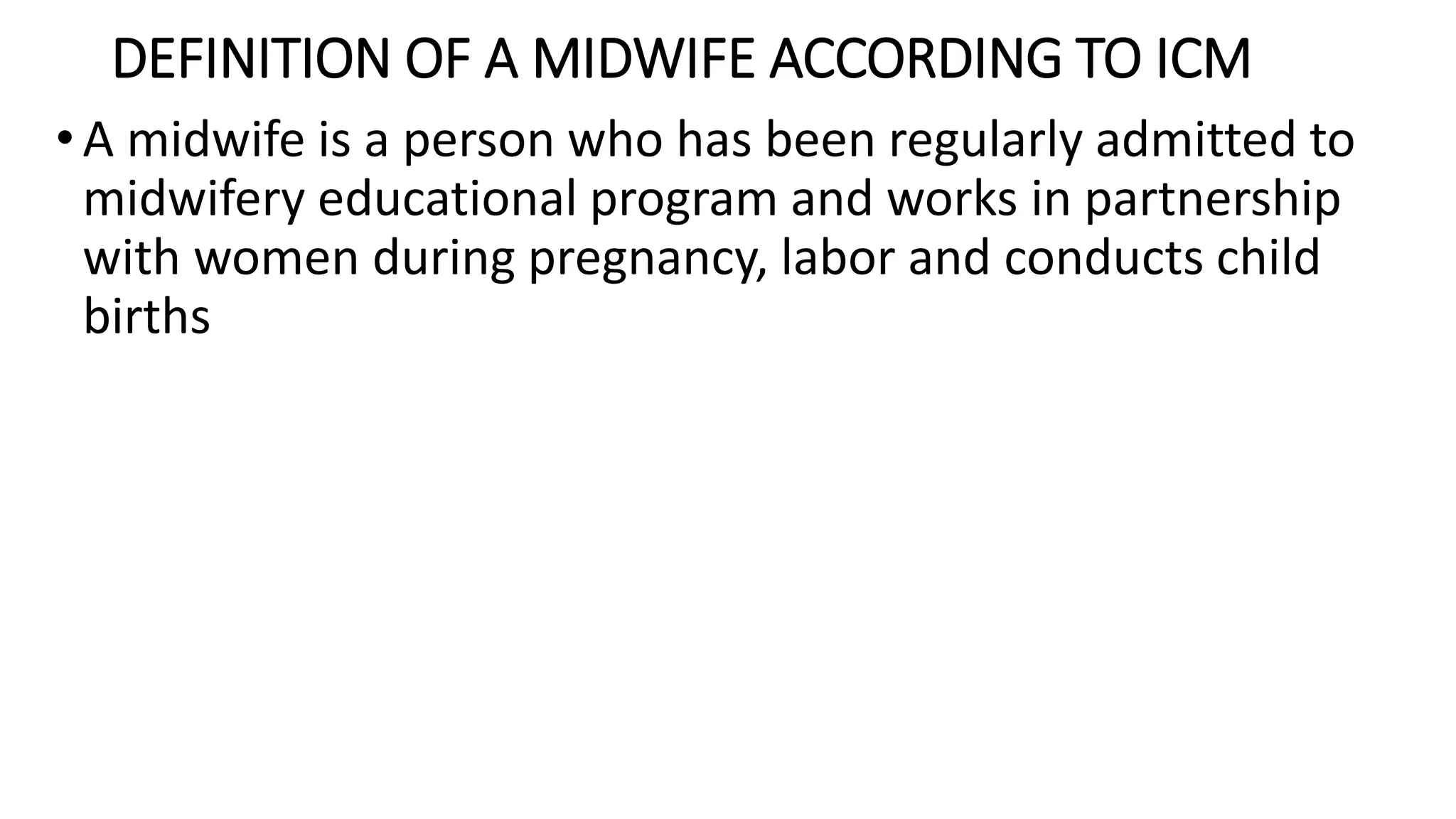 5. INTERNATIONAL CONFEDERATION OF MIDWIFES (ICM).pptx