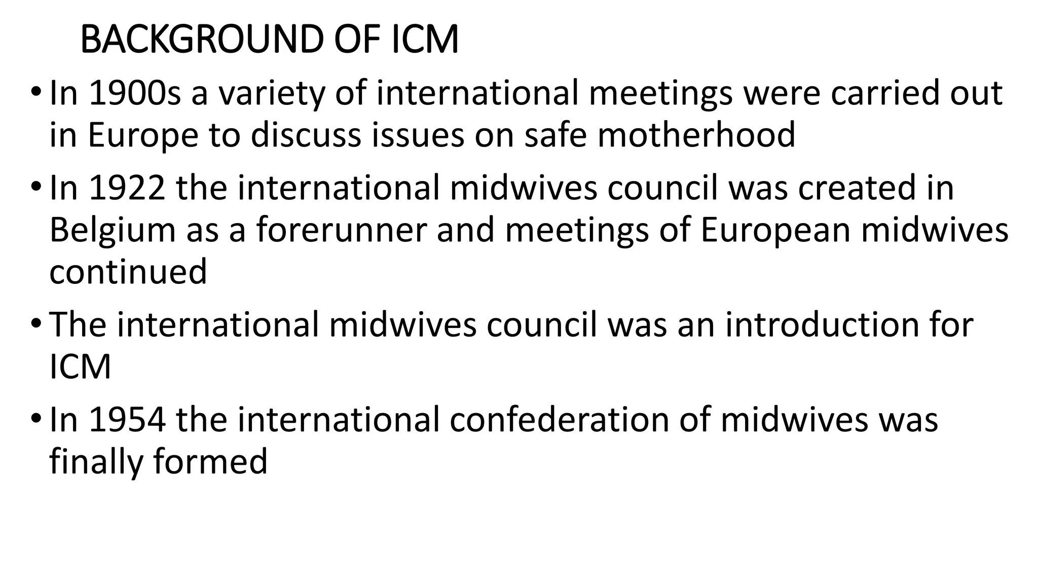 5. INTERNATIONAL CONFEDERATION OF MIDWIFES (ICM).pptx