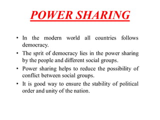 5. PPT - POWER SHARING.pdf of Chapter -1 | PDF | Civic affairs | Politics