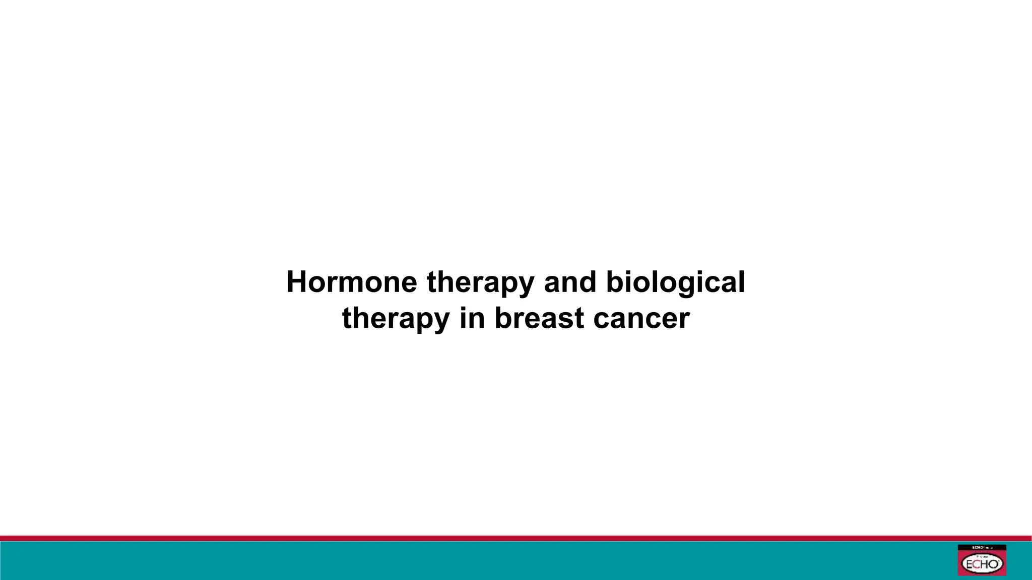 Breast Cancer-hormone and immune and systemic therapy including palliation - Copy.pptx ...