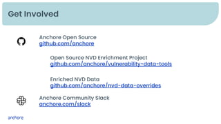 Adapting to the new normal at NVD with Anchore Vulnerability Feed | PPT