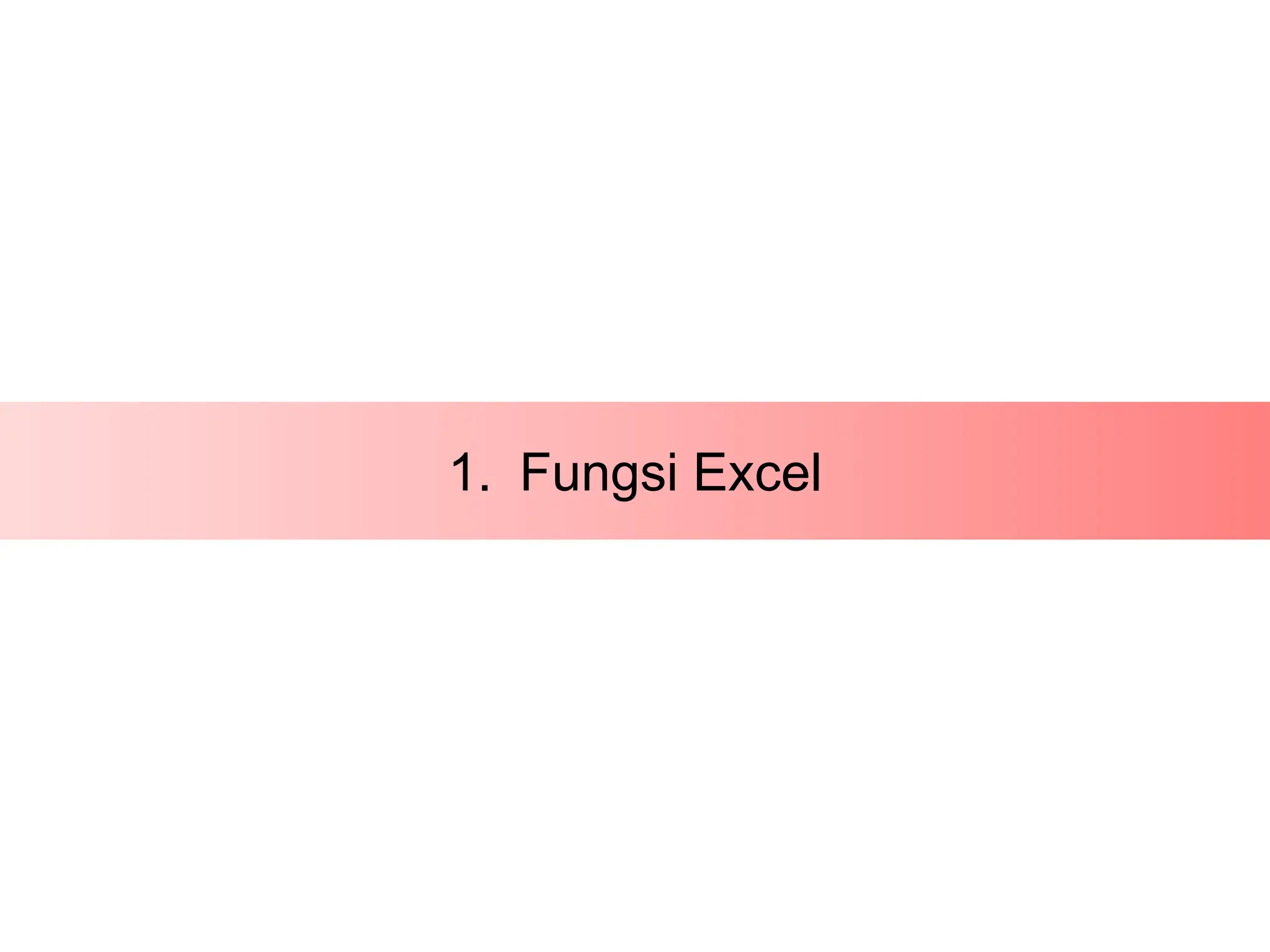 5. Materi PPT - Ms. Office Excel (2).pptx