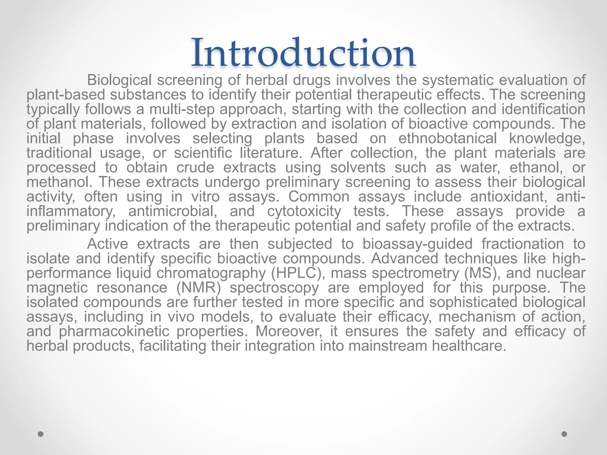 Biological Screening of Herbal Drugs in detailed. | PPTX