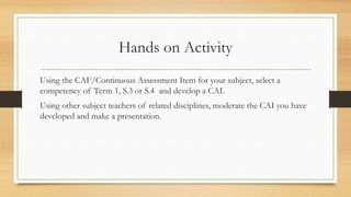 5. Continuous Assessments item Presentation April, 2024.pptx