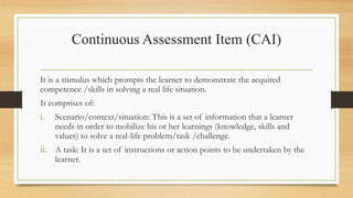 5. Continuous Assessments item Presentation April, 2024.pptx