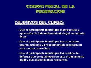 CODIGO FISCAL DE LA FEDERACION 2024 ACTUALIZADO | PPT