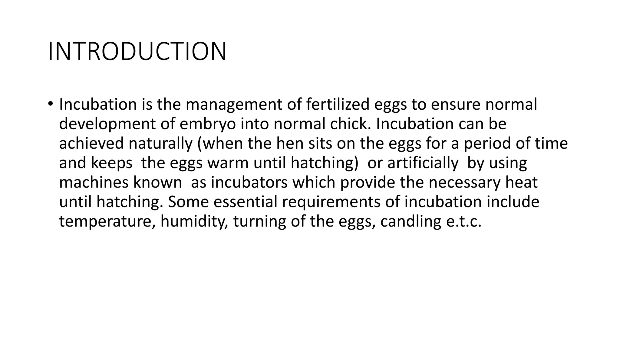 5. INCUBATION AND HATCHERY PRACTICES.pptx
