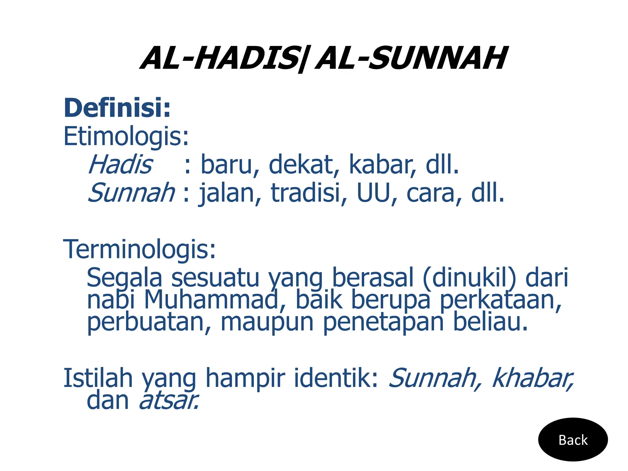 5. ppt hadis sebagai sumber ajaran islam.pptx