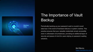The Ultimate Guide to Password Vaulting: Strengthening Digital Security ...