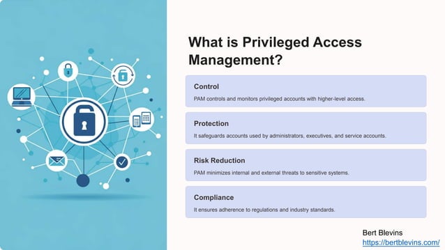 Privileged Access Management: Securing Your Organization’s Crown Jewels | PPTX
