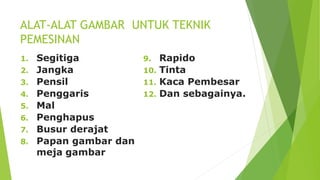 5.MEMBACA GAMBAR TEKNIK 2024.pptx5.MEMBACA GAMBAR TEKNIK 2024.pptx