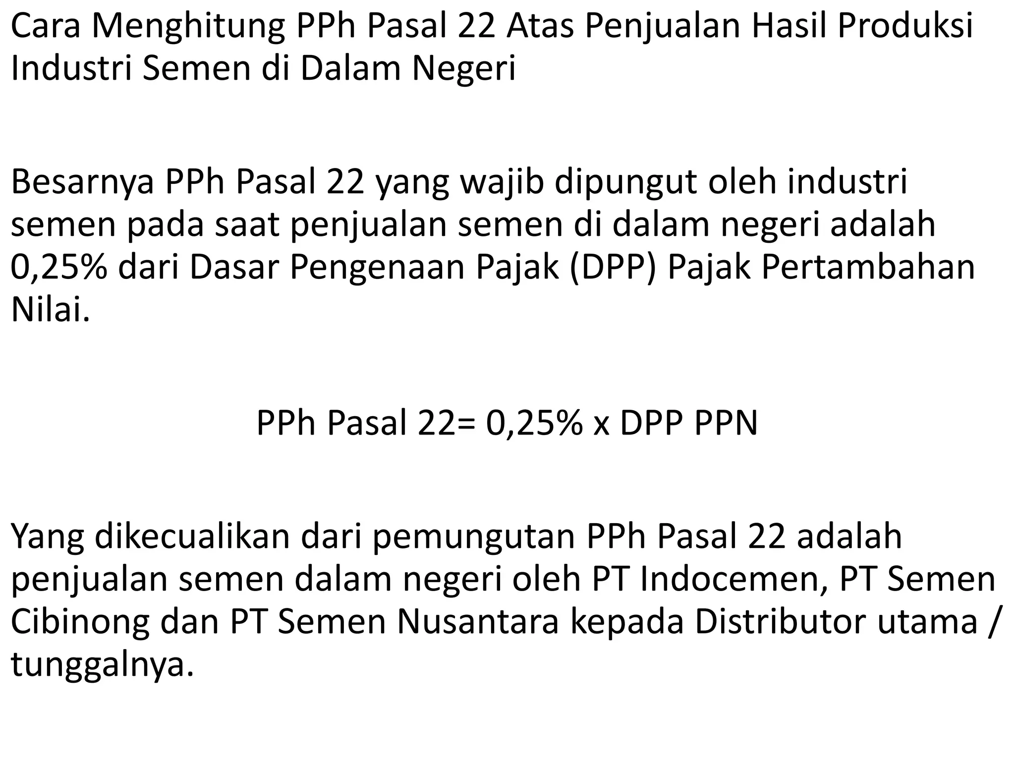 5. Perhitungan PPh pasal 22 ok mantap dan aman untuk di proses | PPTX