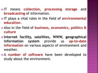 Role of information technology in environment and human health.ppt