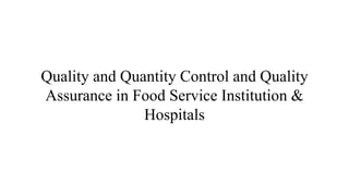 Quality quantity control of food safety | PPT